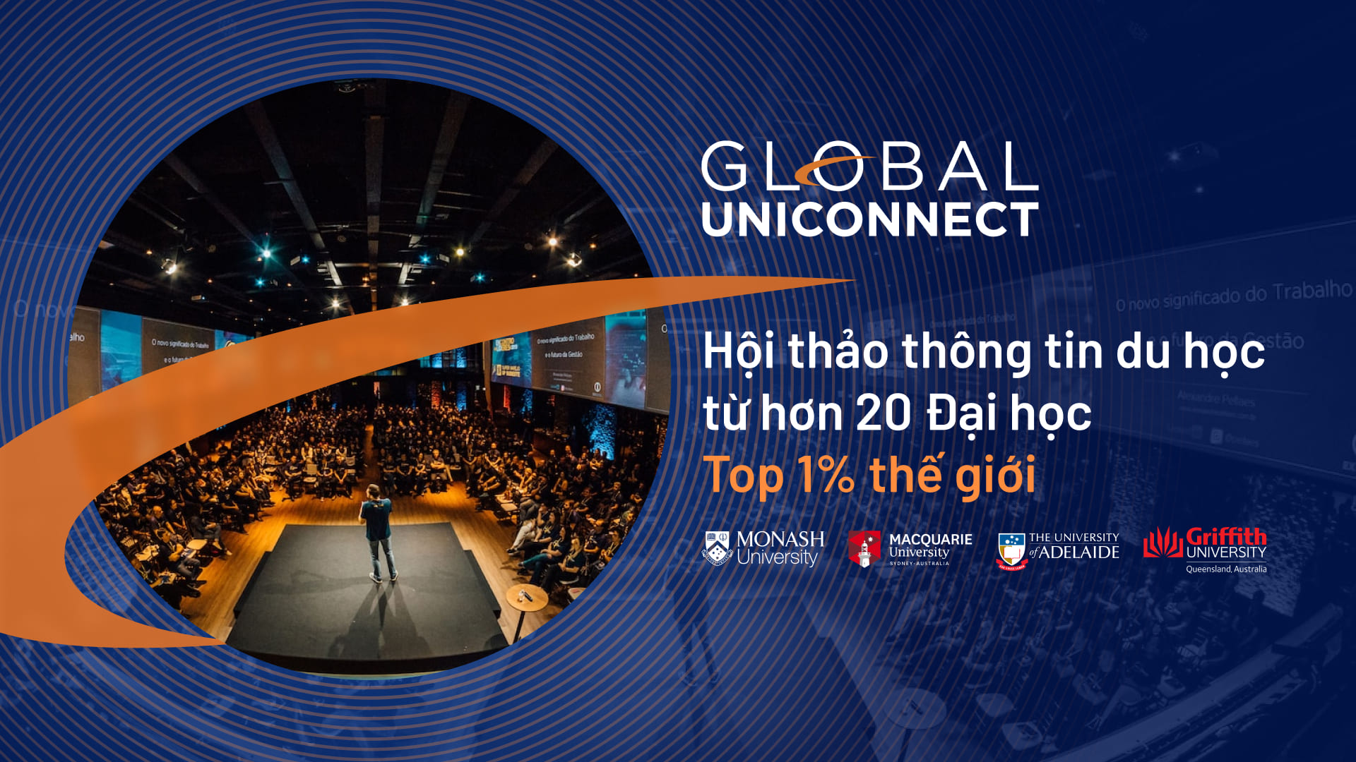 Global Uniconnect | Hội Thảo - Sự Kiện Du Học Từ Đại Học Top 1% Thế Giới